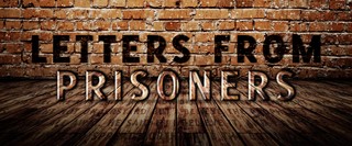 Letters From Prisoners